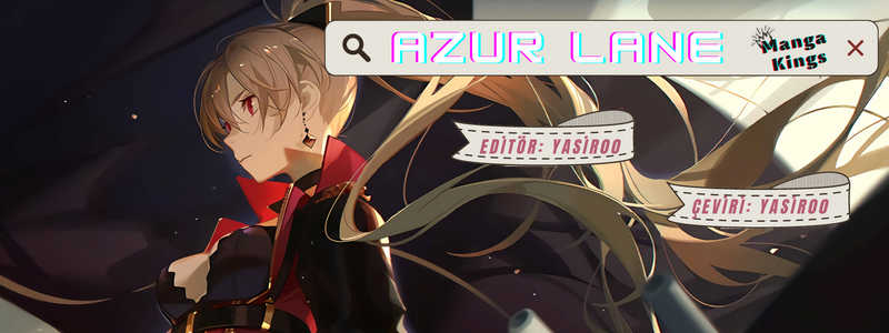 Azur Lane: Slow Ahead! Bölüm 4 - Mangakings